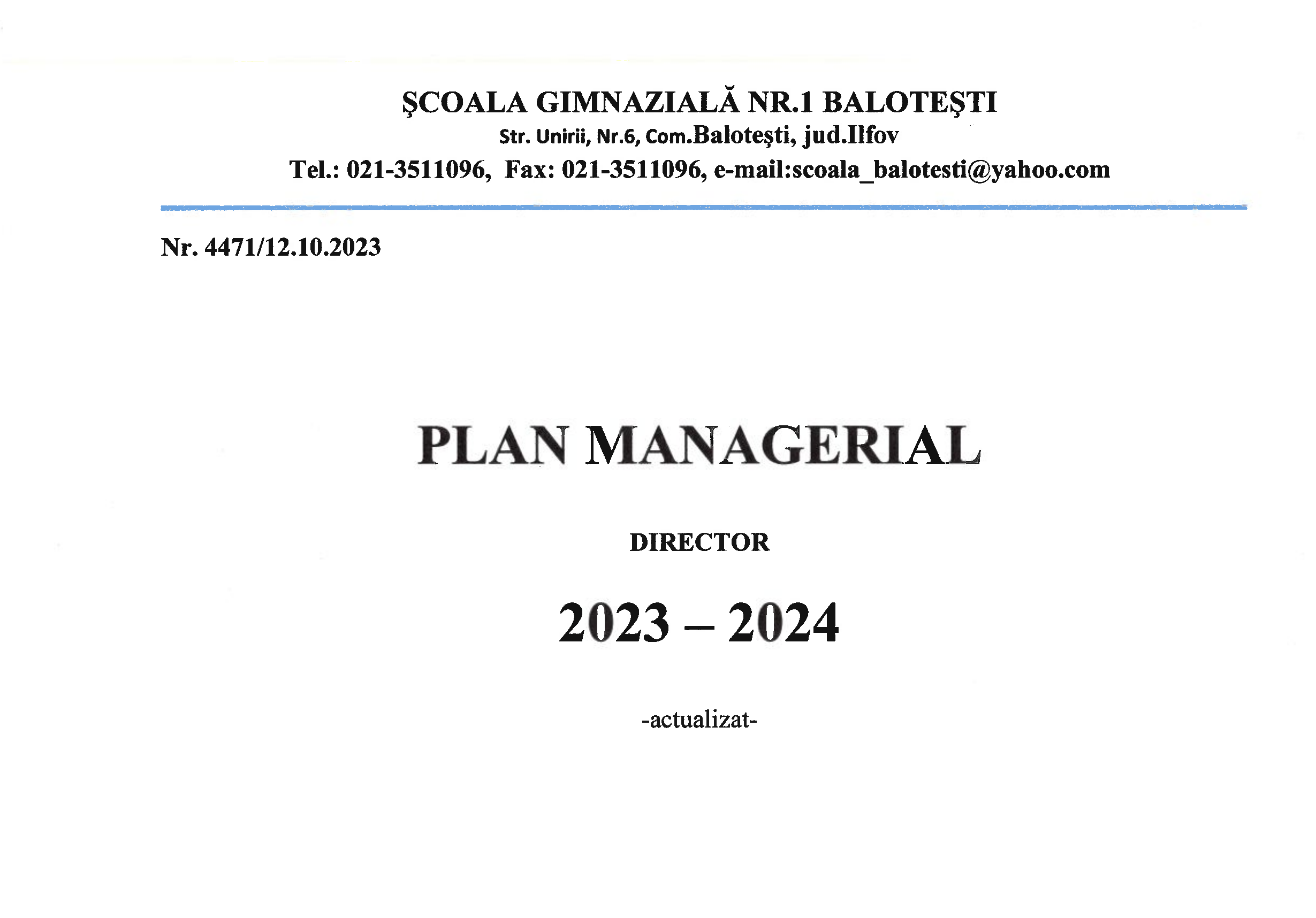 Plan managerial – ȘCOALA GIMNAZIALĂ NR. 1, BALOTEȘTI